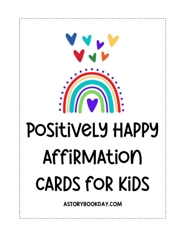 Happy Affirmation Cards for Kids to Boost Their Self Esteem